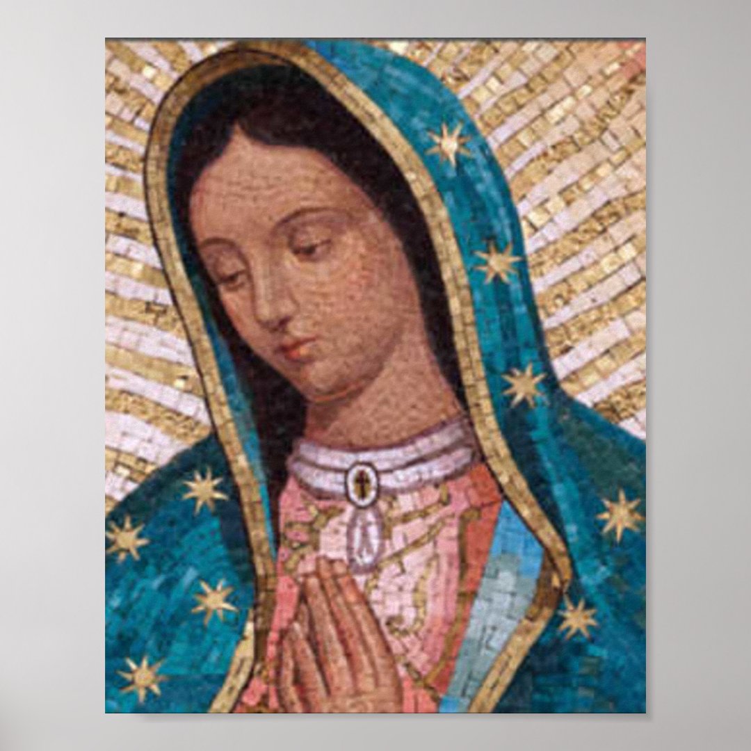 Our Lady Of Guadalupe Poster | Zazzle