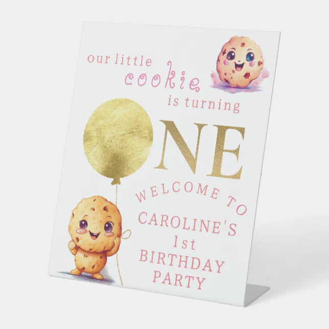 Our Little Cookie Turning ONE Photo 1st Birthday Pedestal Sign | Zazzle