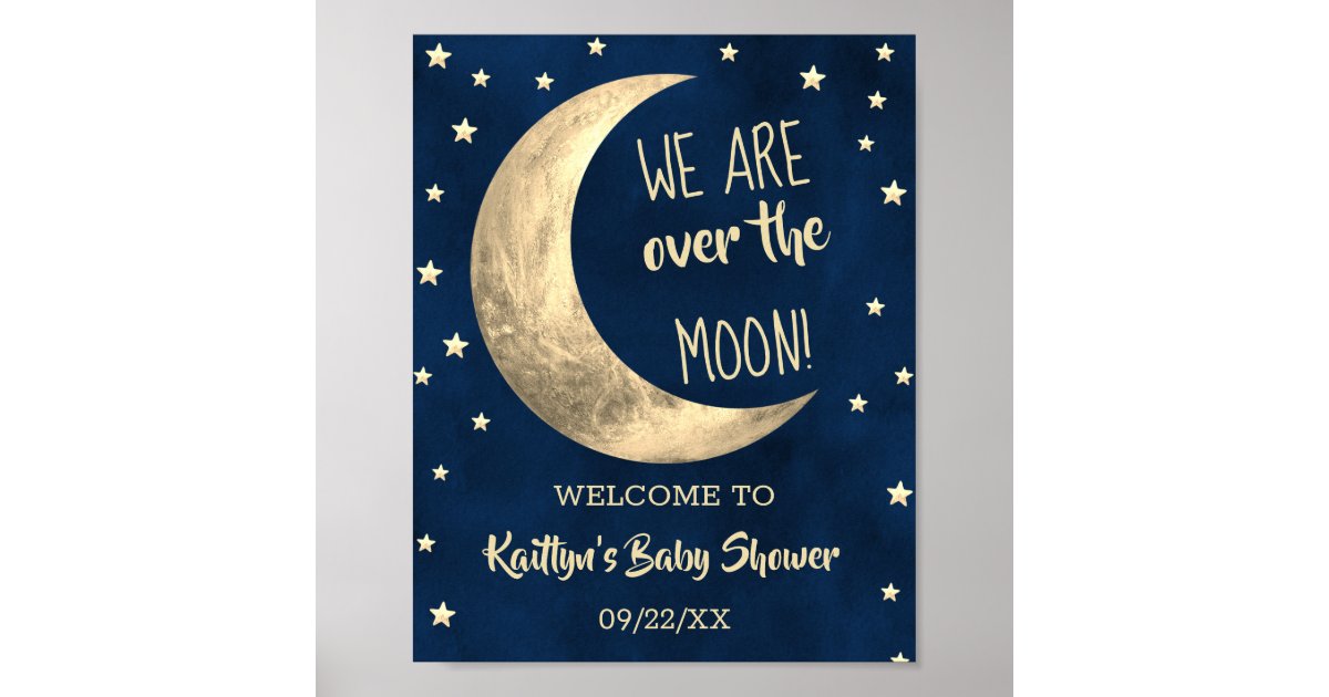 Over The Moon | Baby Shower Welcome Sign | Zazzle.co.uk