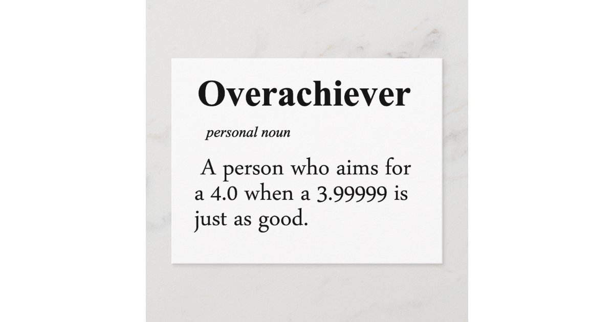 Overachiever Definition Postcard | Zazzle