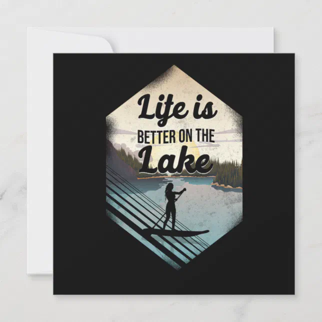 Paddleboard Life Is Better On The Lake Girl Invitation | Zazzle