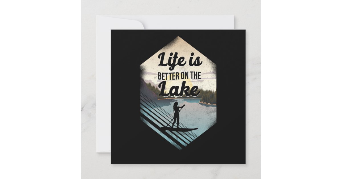 Paddleboard Life Is Better On The Lake Girl Invitation | Zazzle