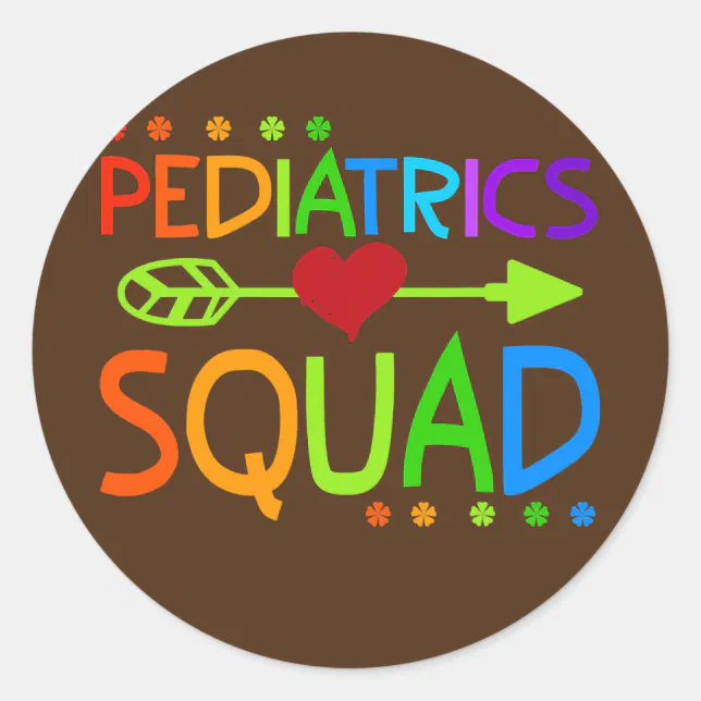 Paediatrics Squad Peds Registered Nurse School Classic Round Sticker ...