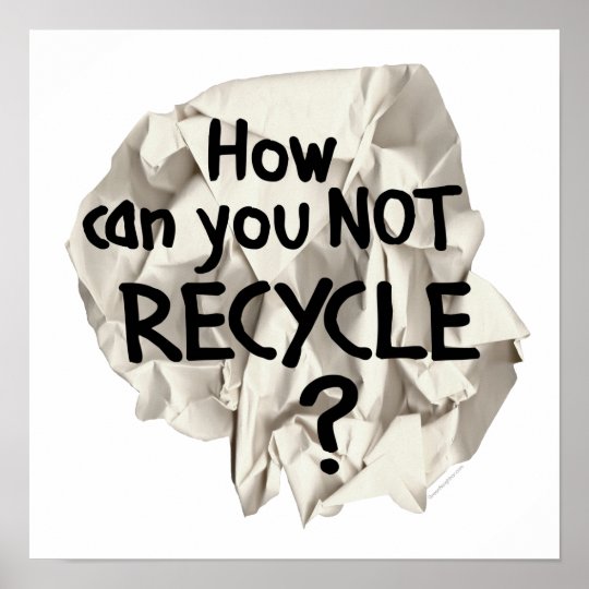 Paper Recycling Poster | Zazzle.co.uk