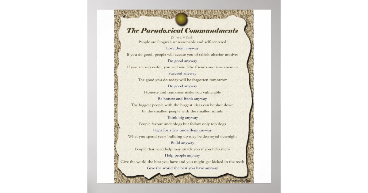 Paradoxical Commandments Poster | Zazzle