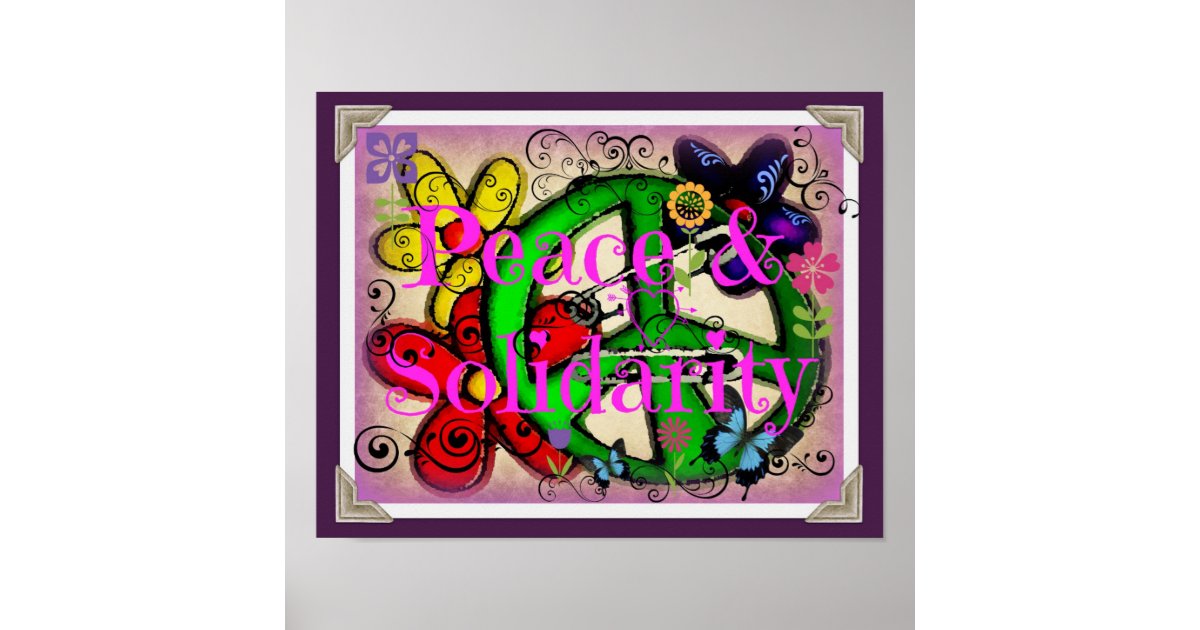 Peace & Solidarity Design Poster | Zazzle