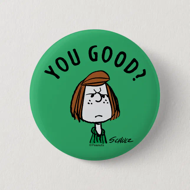 Peanuts | Peppermint Patty You Good? 6 Cm Round Badge | Zazzle