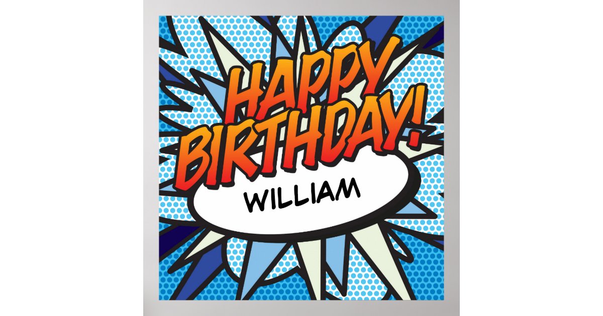 Personalised Comic Book HAPPY BIRTHDAY! Poster | Zazzle
