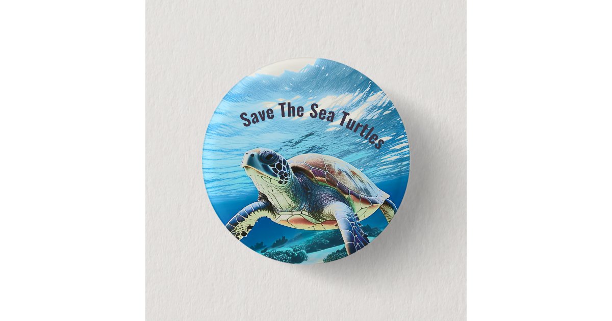 Photo Realistic Sea Turtle | Save The Sea Turtle 3 Cm Round Badge | Zazzle