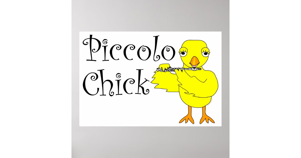 Piccolo Chick Text Poster | Zazzle