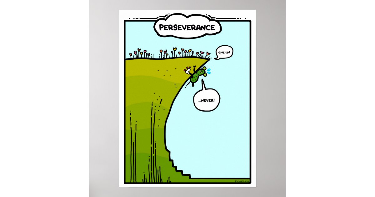 PickleWeasel's PERSEVERANCE Poster | Zazzle