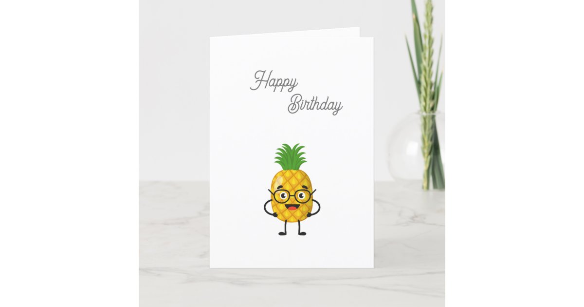 Pineapple Happy Birthday Card | Zazzle