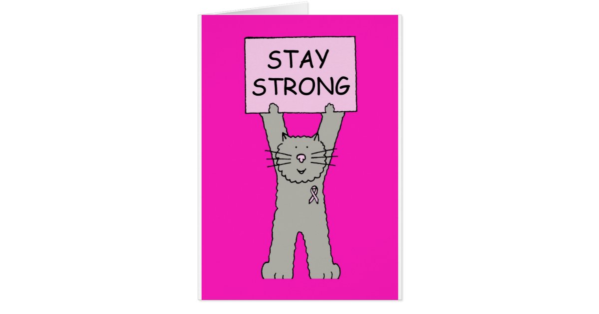 Pink Ribbon Breast Cancer Stay Strong Cat | Zazzle