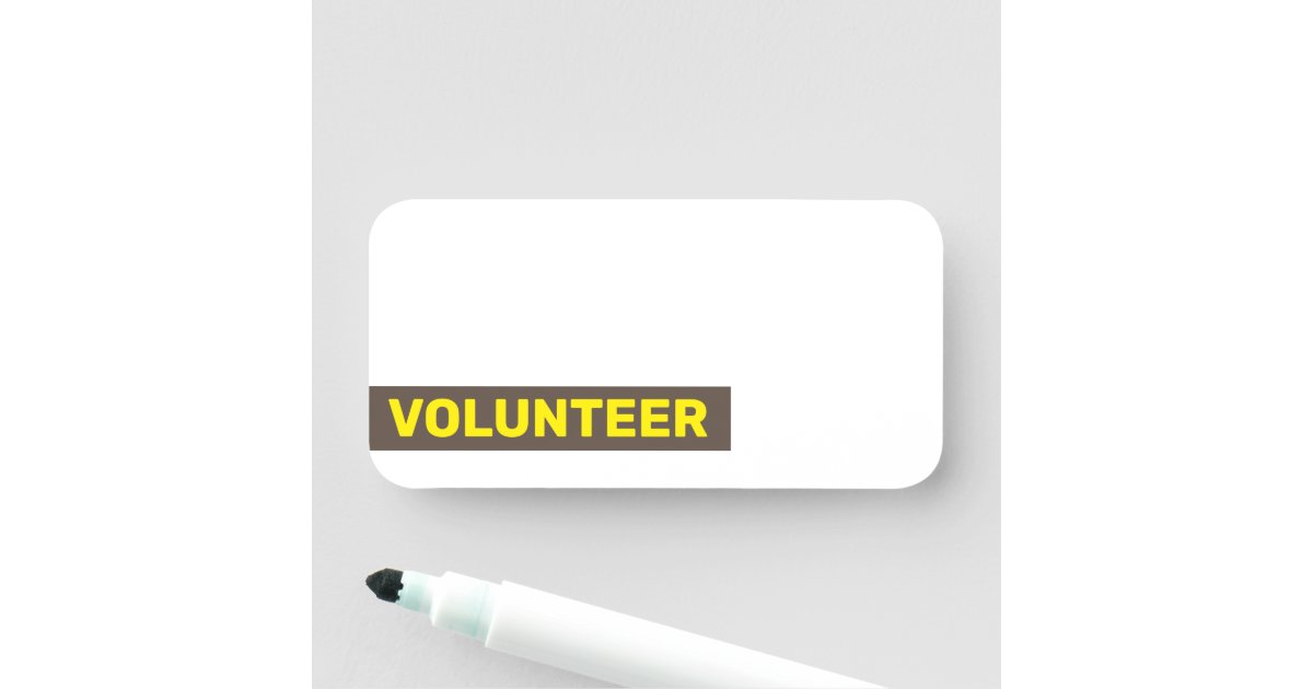 Plain, Minimal "VOLUNTEER" Name Tag | Zazzle
