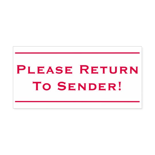 Plain "Please Return To Sender!" Rubber Stamp | Zazzle.co.uk