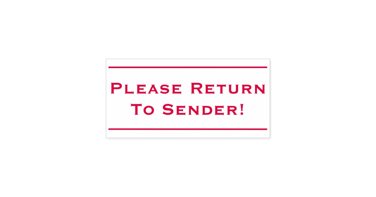 Plain "Please Return To Sender!" Rubber Stamp | Zazzle