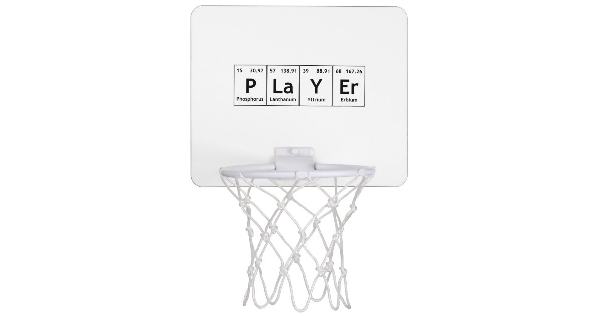 PLaYEr Periodic Table Elements Word Chemistry Mini Basketball Hoop | Zazzle