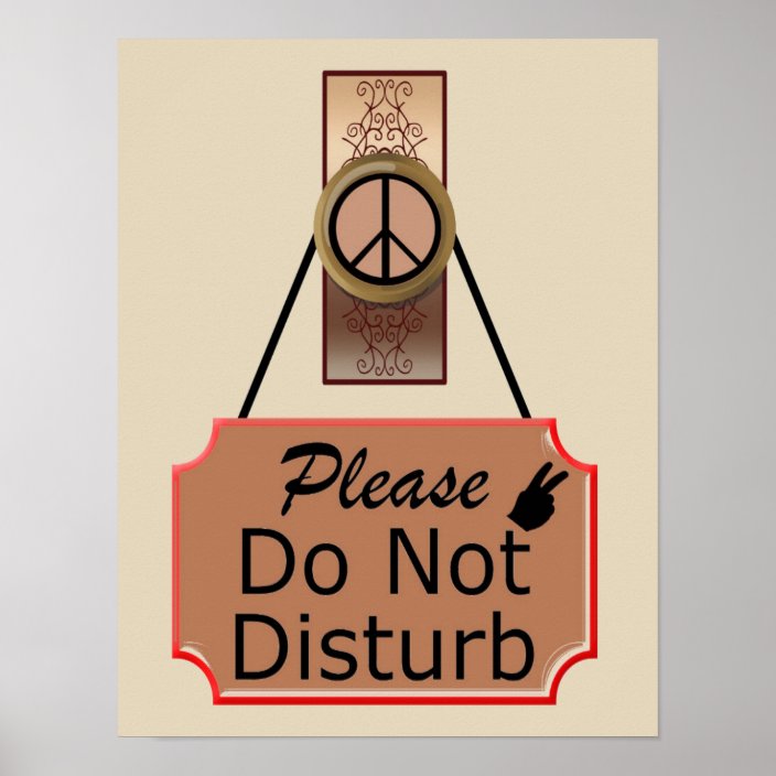 Please Do Not Disturb Poster | Zazzle.co.uk
