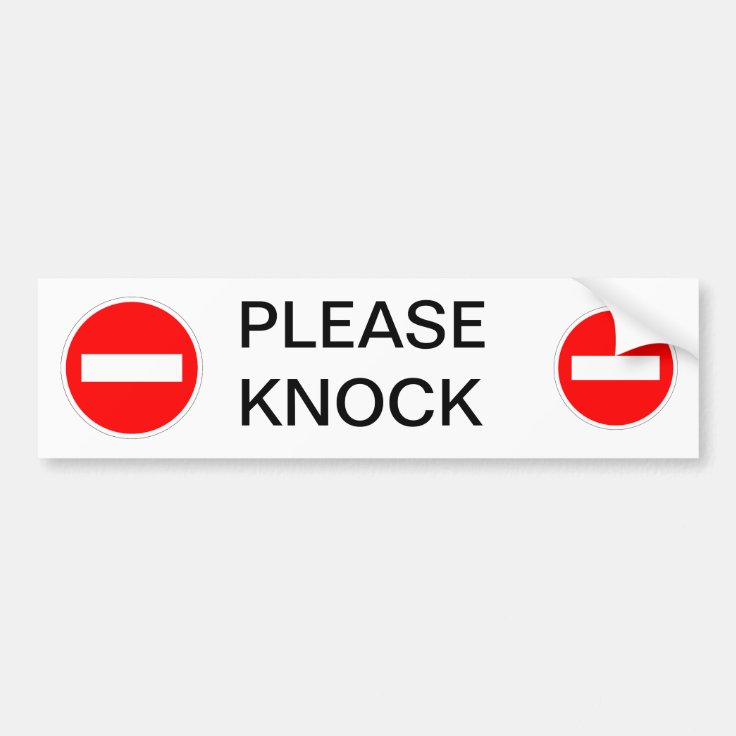 Please Knock Sign Bumper Sticker | Zazzle