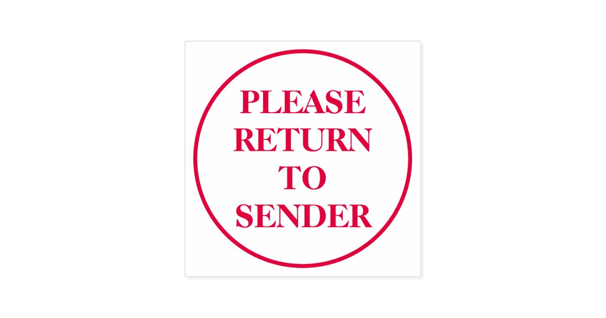 "PLEASE RETURN TO SENDER" Rubber Stamp | Zazzle