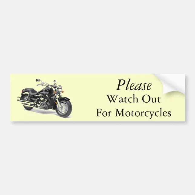 Please Watch Out For Motorcycles Bumper Sticker | Zazzle