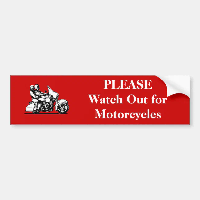 PLEASE Watch Out for Motorcycles Bumper Sticker | Zazzle
