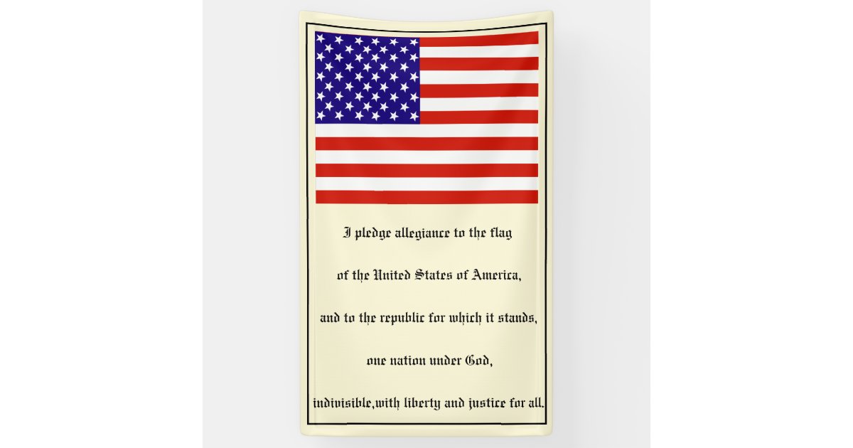 Pledge Of Allegiance Banner | Zazzle