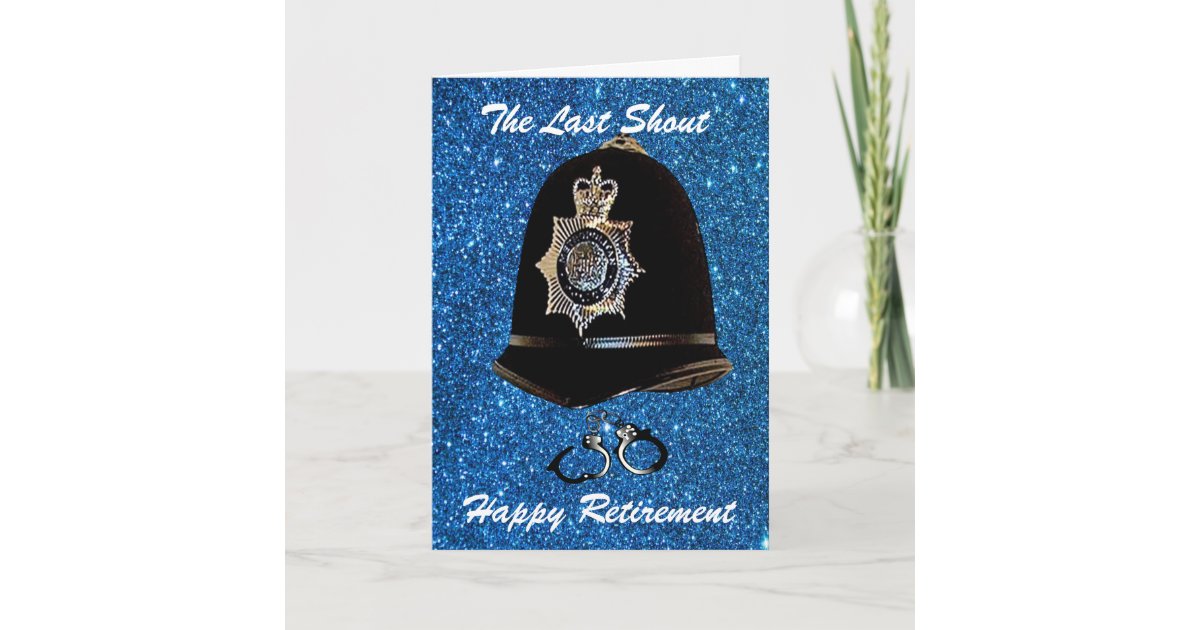POLICE RETIREMENT GREETING CARD | Zazzle.co.uk