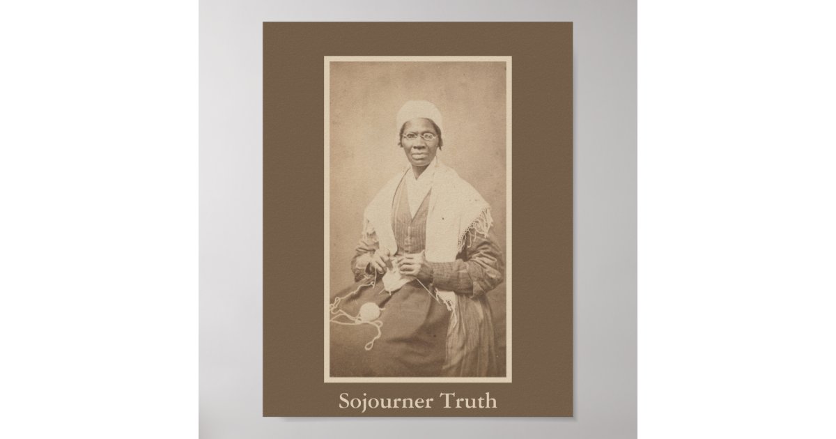 Portrait of Abolitionist Sojourner Truth Poster | Zazzle