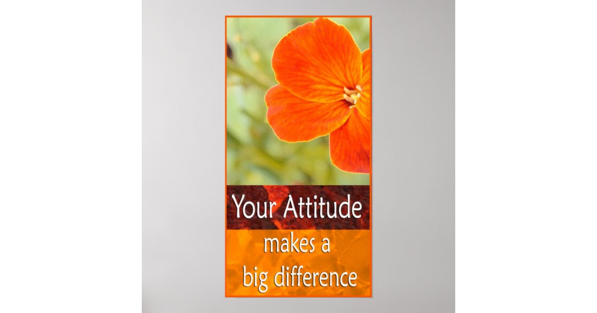 Positive Attitude Motivational Poster | Zazzle
