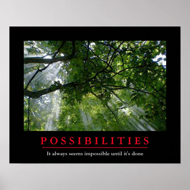 Possibilities Motivational Inspirational Artwork Poster | Zazzle