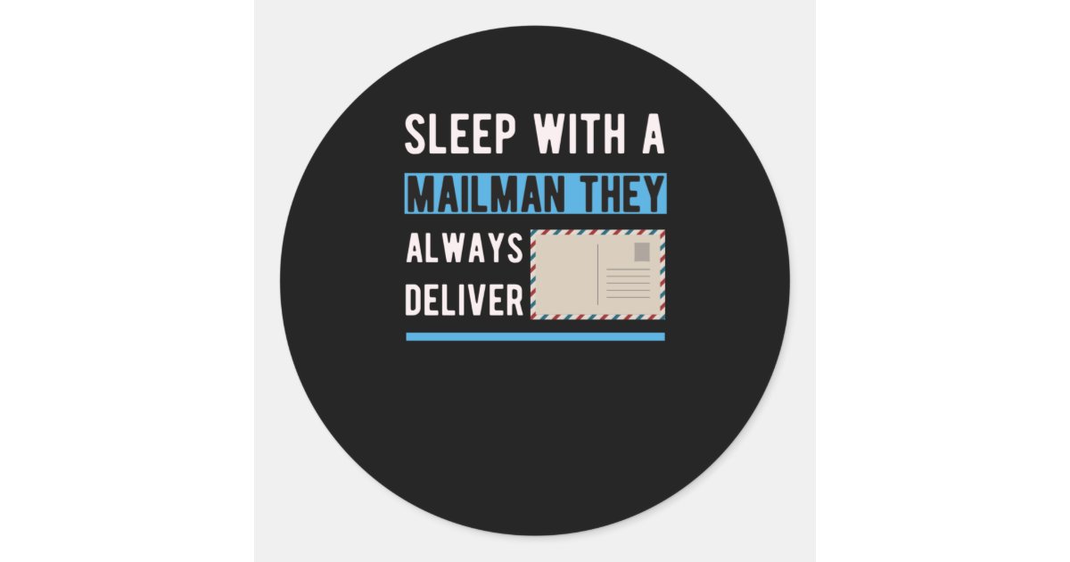 Postal worker Gift For Mailman Classic Round Sticker | Zazzle