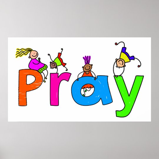 Pray Kids Poster | Zazzle.co.uk
