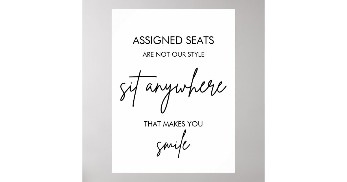 Printable Wedding Sign No Assigned Seats | Zazzle