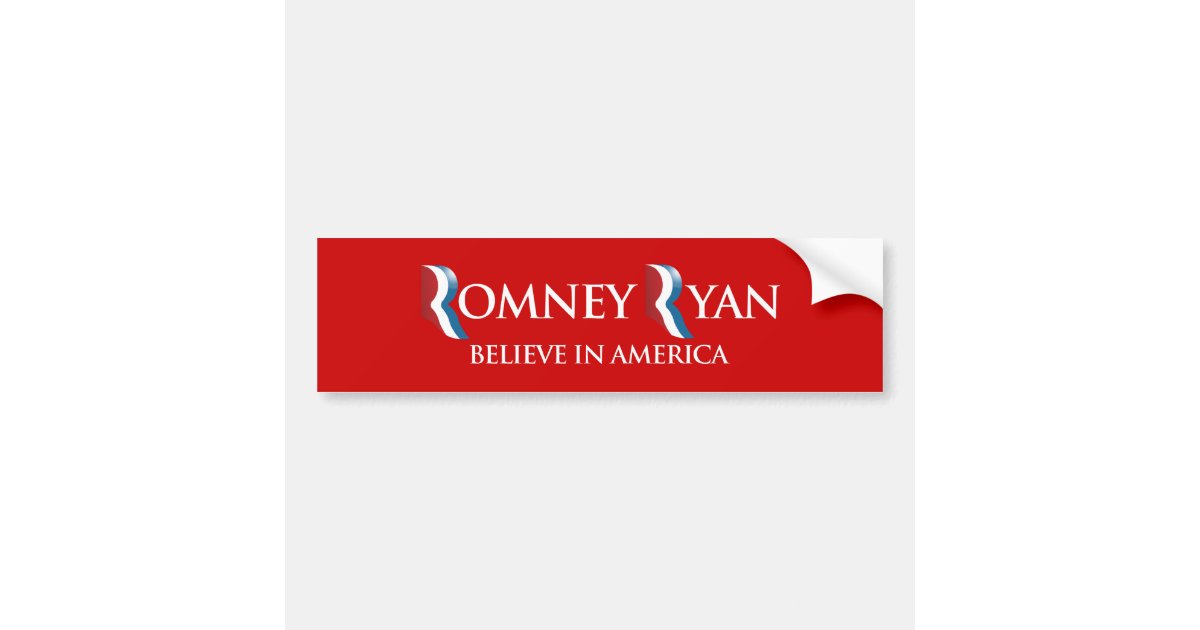 PRO-ROMNEY - BELIEVE IN AMERICA WITH ROMNEY RYAN - BUMPER STICKER | Zazzle