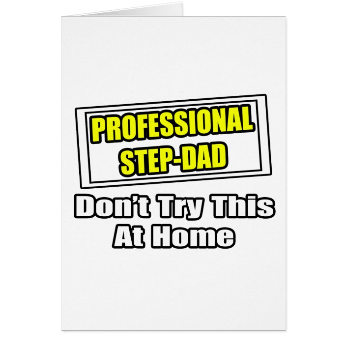 Professional Step-Dad...Joke | Zazzle.co.uk