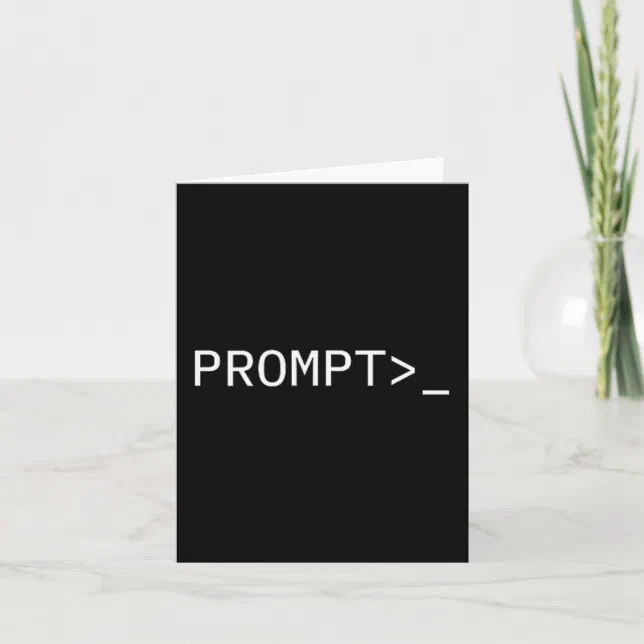 Prompt Coder Gift For Ai Prompt Engineer & Hac Card | Zazzle