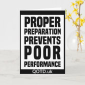 Proper Preparation Prevents Poor Performance card | Zazzle