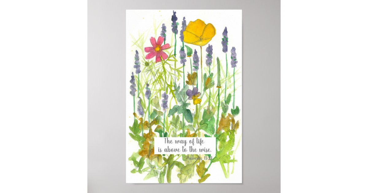 Proverbs 15:24 Scripture Bible Verse Poppy Cosmos Poster | Zazzle