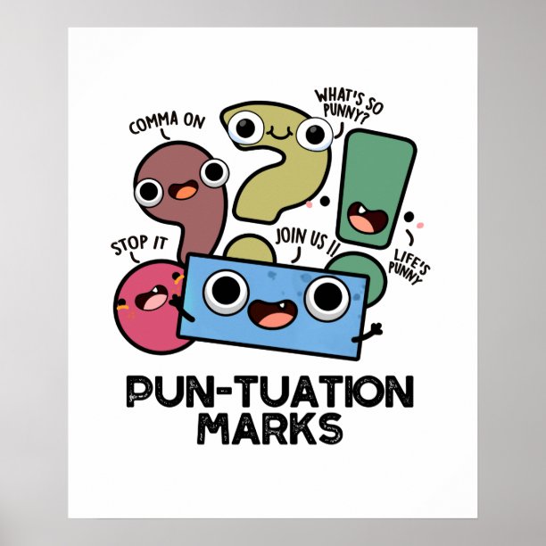 Funny Punctuation Posters & Prints | Zazzle UK
