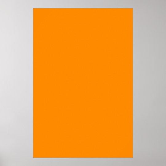 Pure Bright Orange Customised Template Blank Poster | Zazzle.co.uk