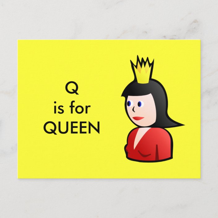 "Q" is for Queen Alphabet Flashcard Postcard | Zazzle.co.uk