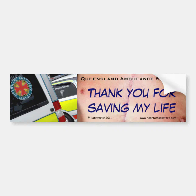 QAS - Thank you for saving my life Bumper Sticker | Zazzle