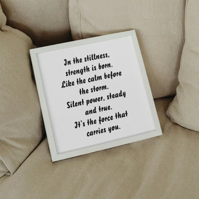 Quiet Strength inspirational mini poem Poster | Zazzle