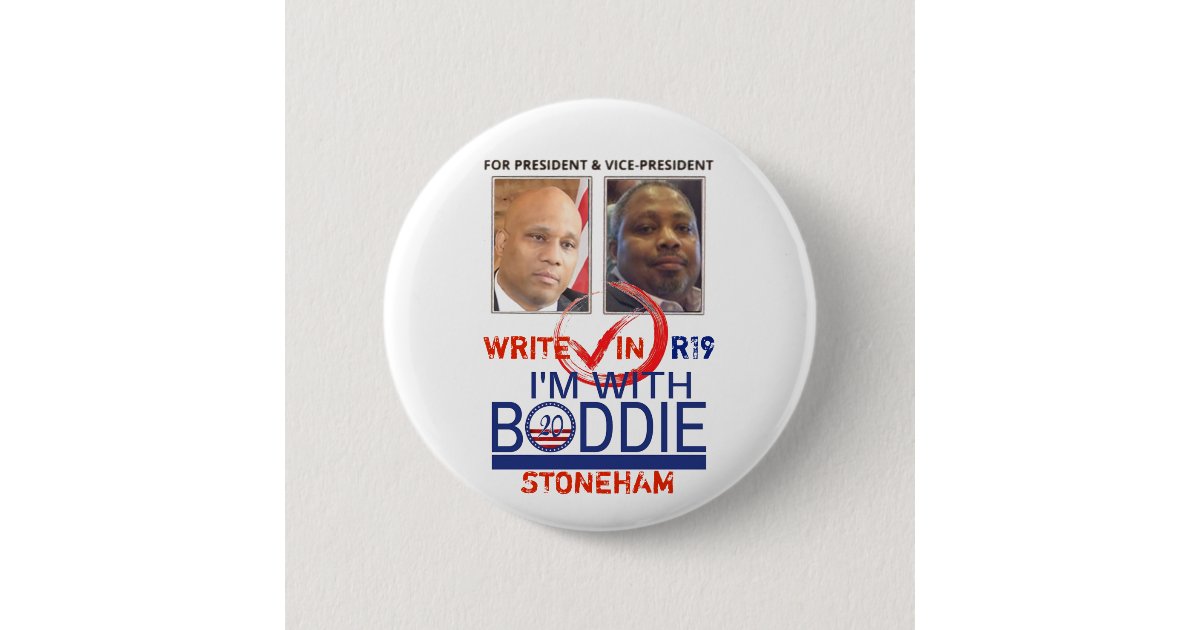 R19 Boddie for President '20 6 Cm Round Badge | Zazzle