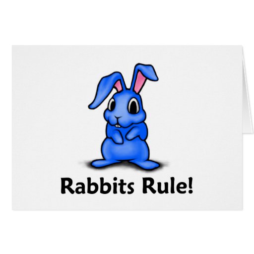Rabbits Rule! | Zazzle