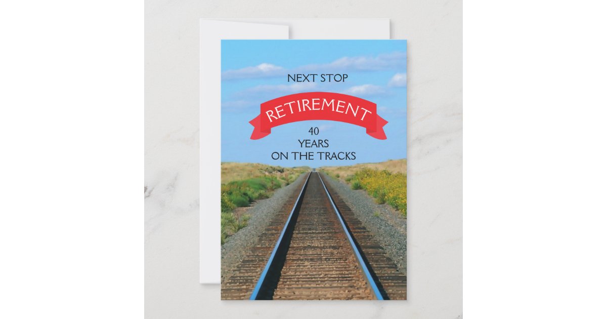 Railroad Railway Train Track Retirement Party Invitation | Zazzle