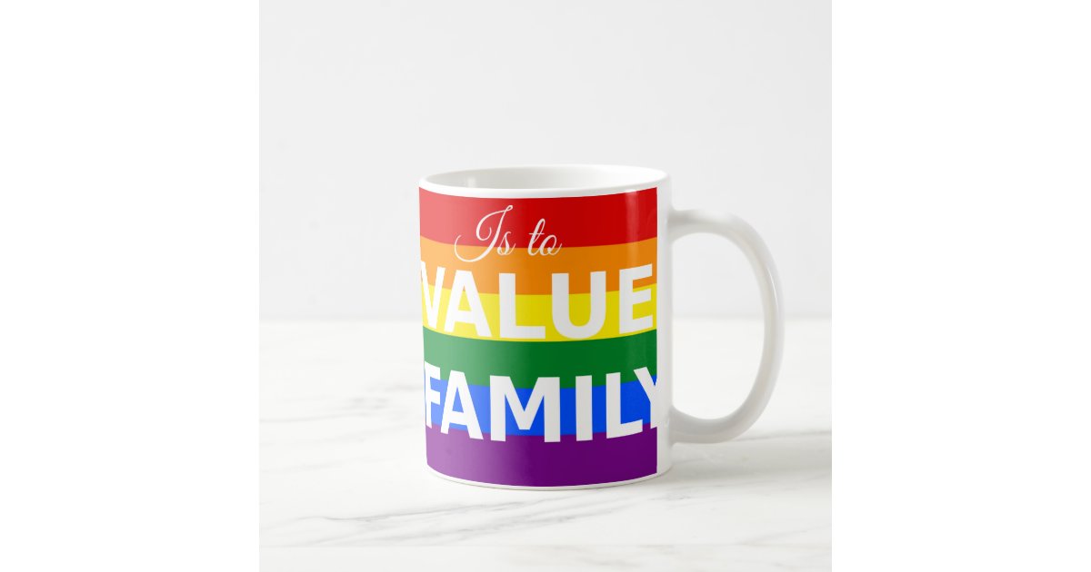 Rainbow Family Value Mug | Zazzle