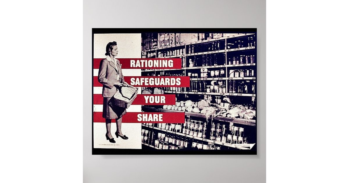 Rationing Safeguards Your Share Poster | Zazzle