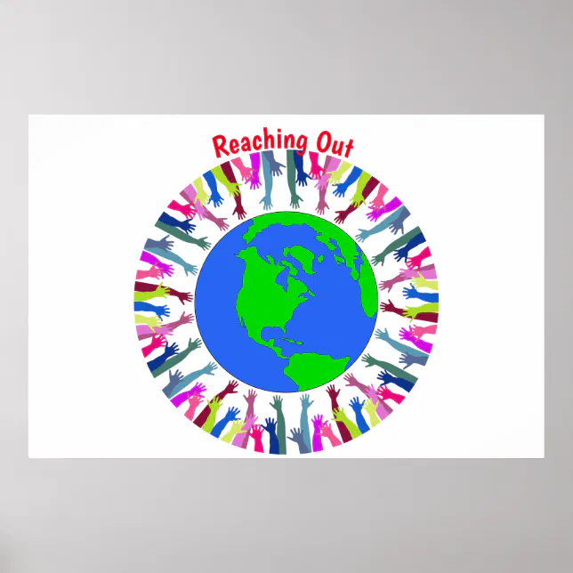 Reaching Out Poster | Zazzle